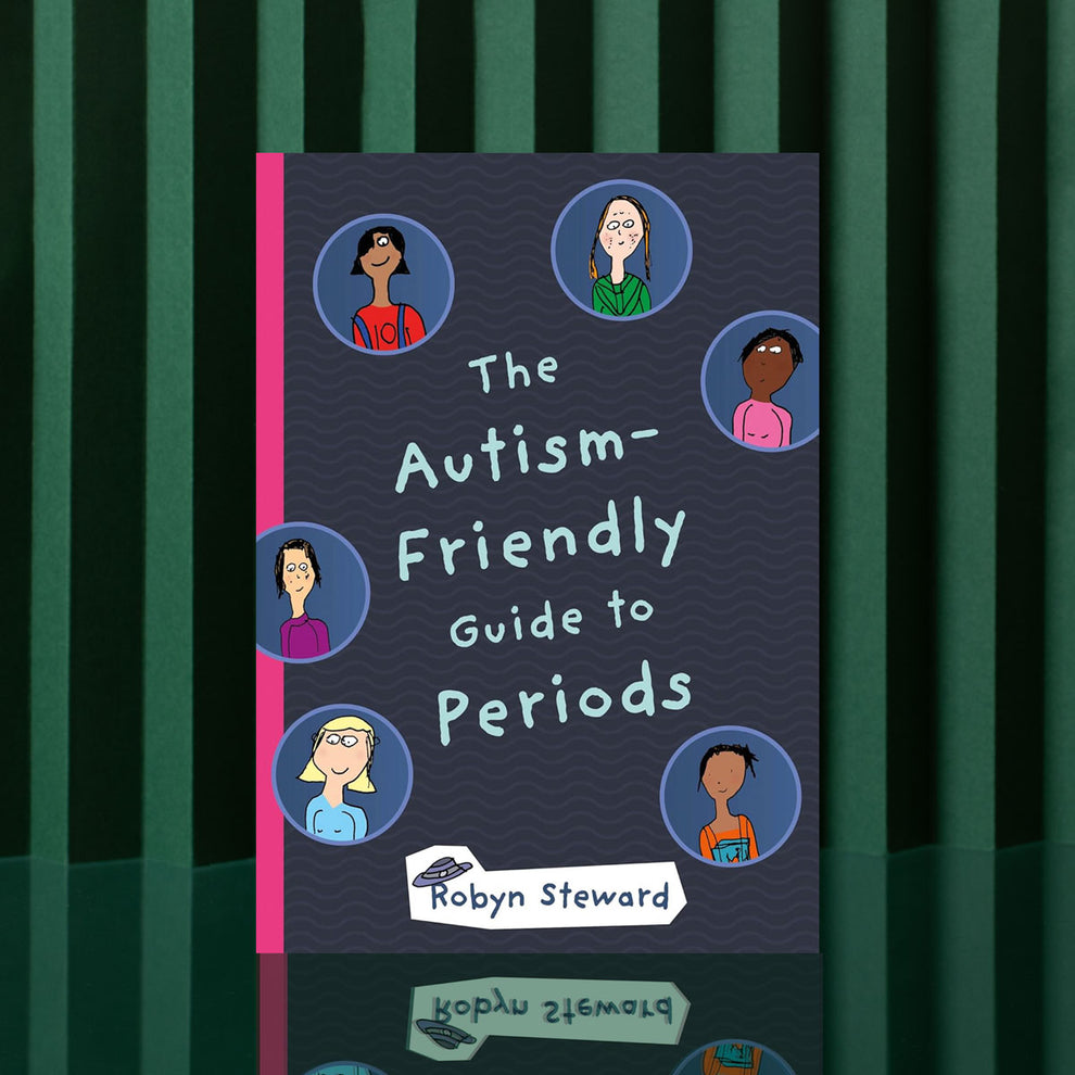 The Autism Friendly Guide to Periods – Period Nirvana