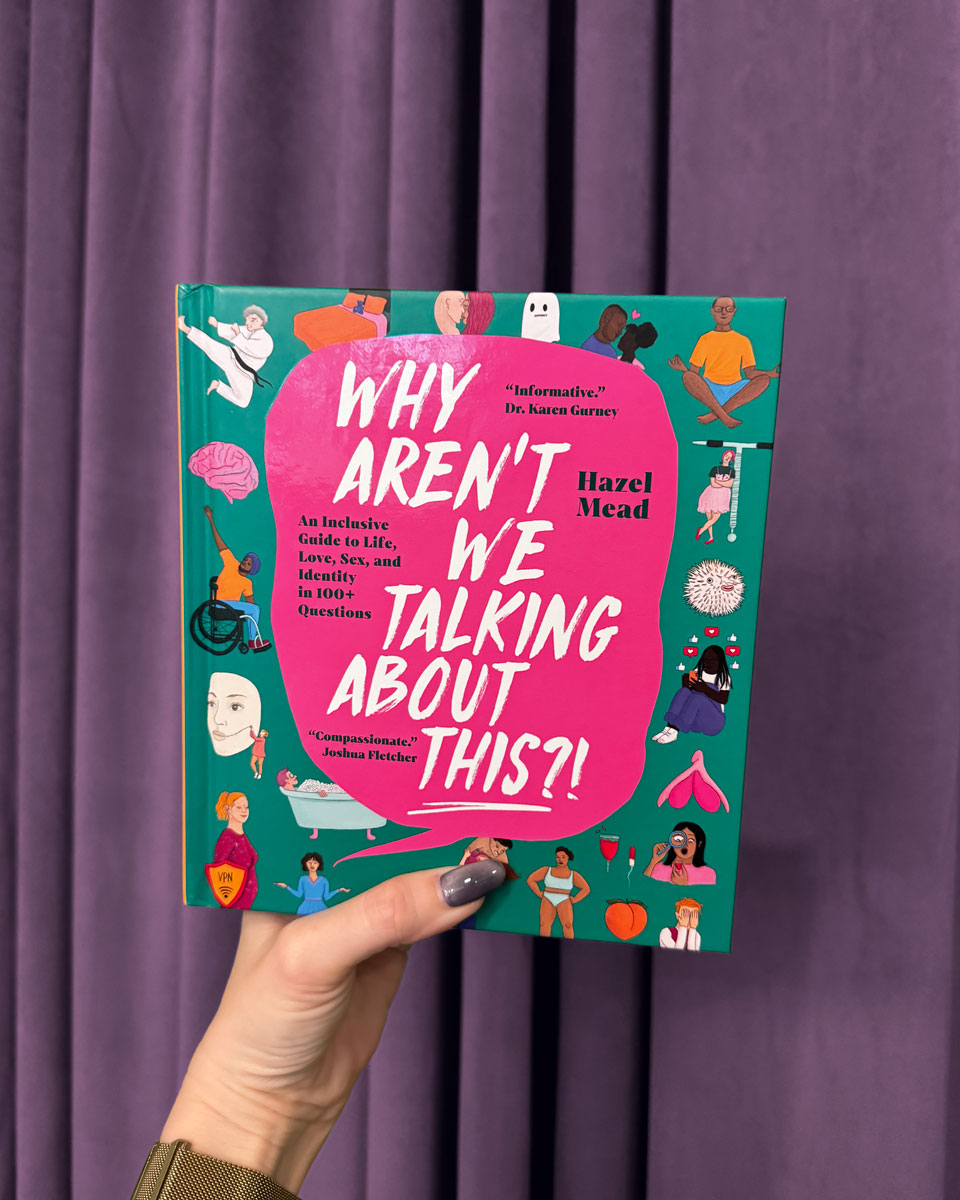 Why Aren't We Talking About This?! by Hazel Mead – Period Nirvana